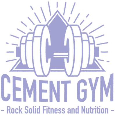 Cement Gym – Rock Solid Fitness & Nutrition